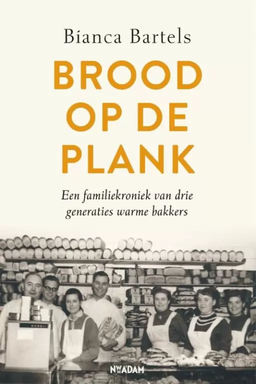 Boek over een familie van drie generaties bakkers 'Brood op de plank ...